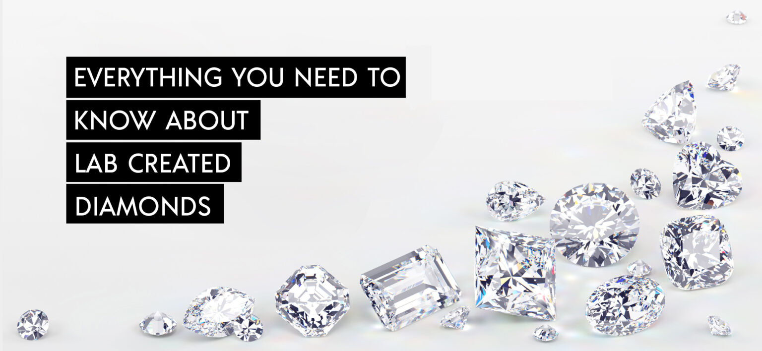 Lab Created Diamonds